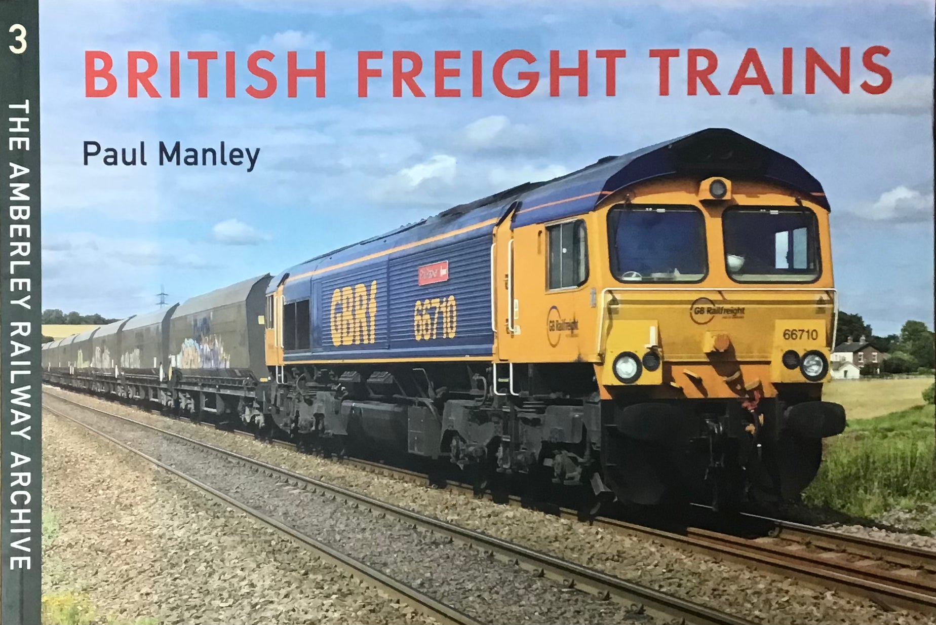 British Freight Trains 3 by Paul Manley – Chester Model Centre