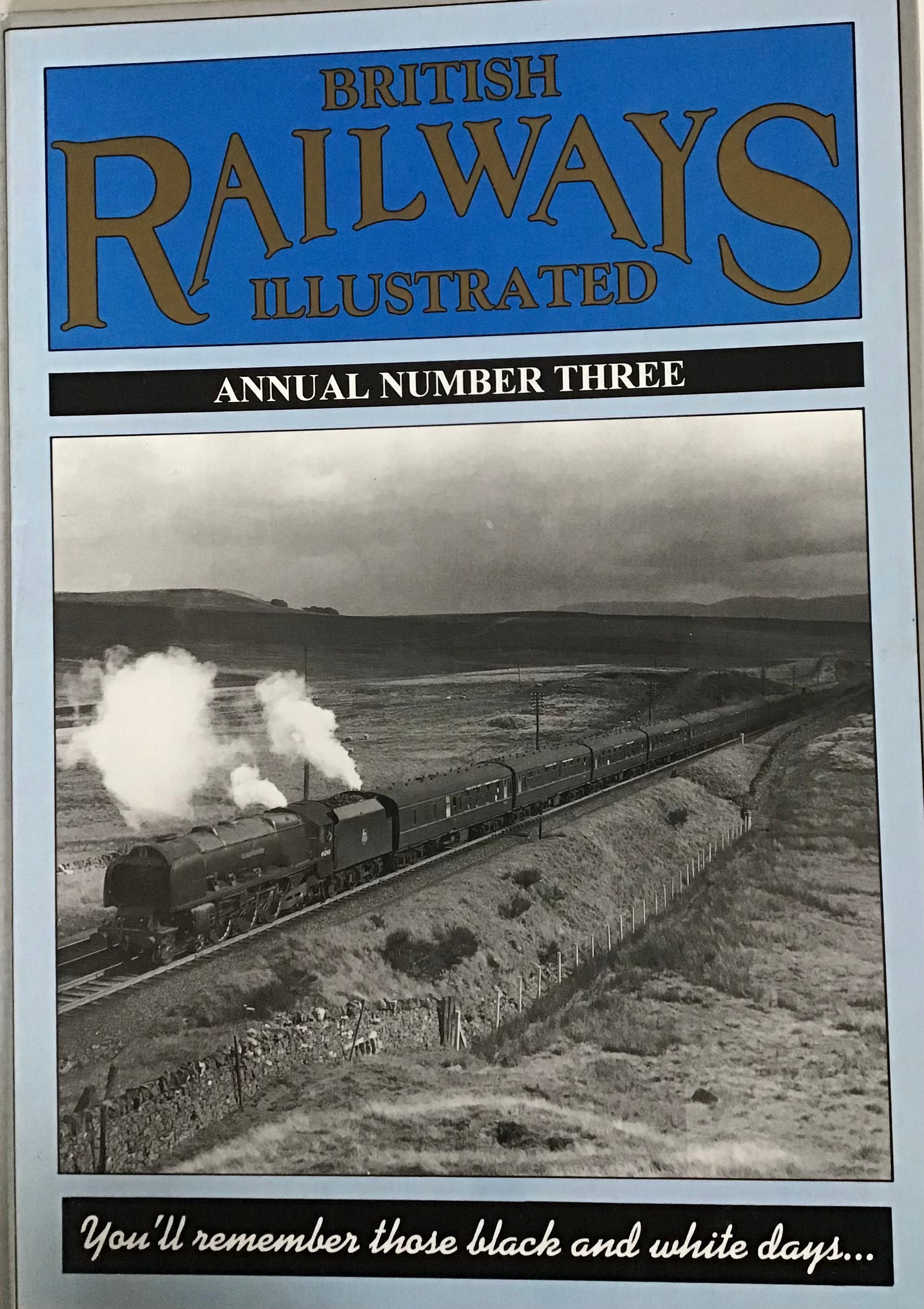 British Railways Illustrated: Annual Number Three – Chester Model Centre
