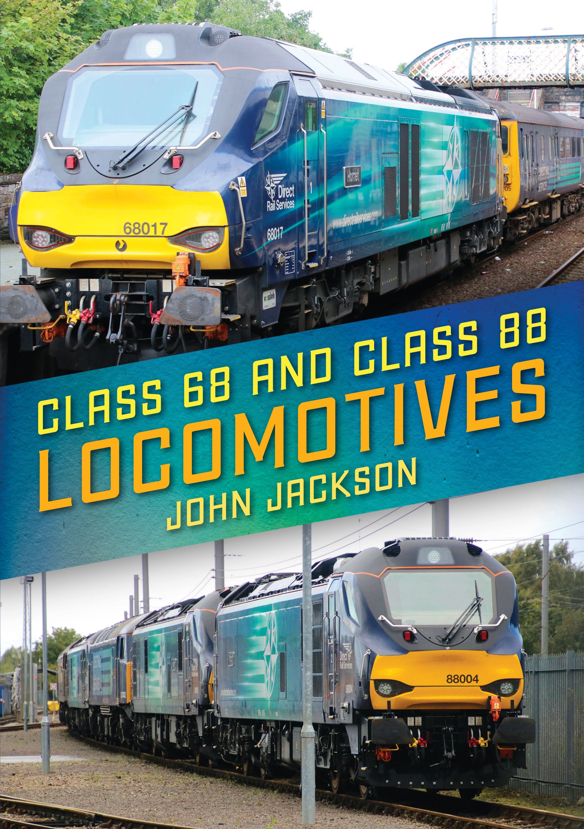 Class 68 and class 88 locomotives - John Jackson – Chester Model Centre